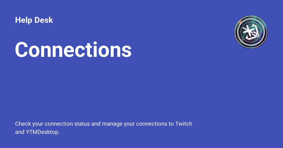 Connections - Help Desk